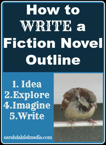 How To Write A Fiction Novel Outline Sarah Dalziel Media